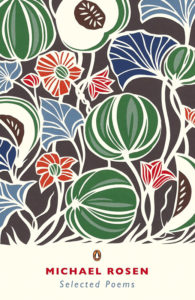 Selected Poems | Michael Rosen